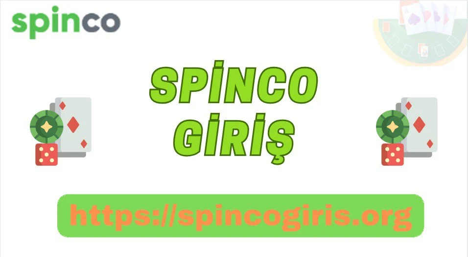 Spinco, Spinco Giriş, Spinco Bonusları 2024